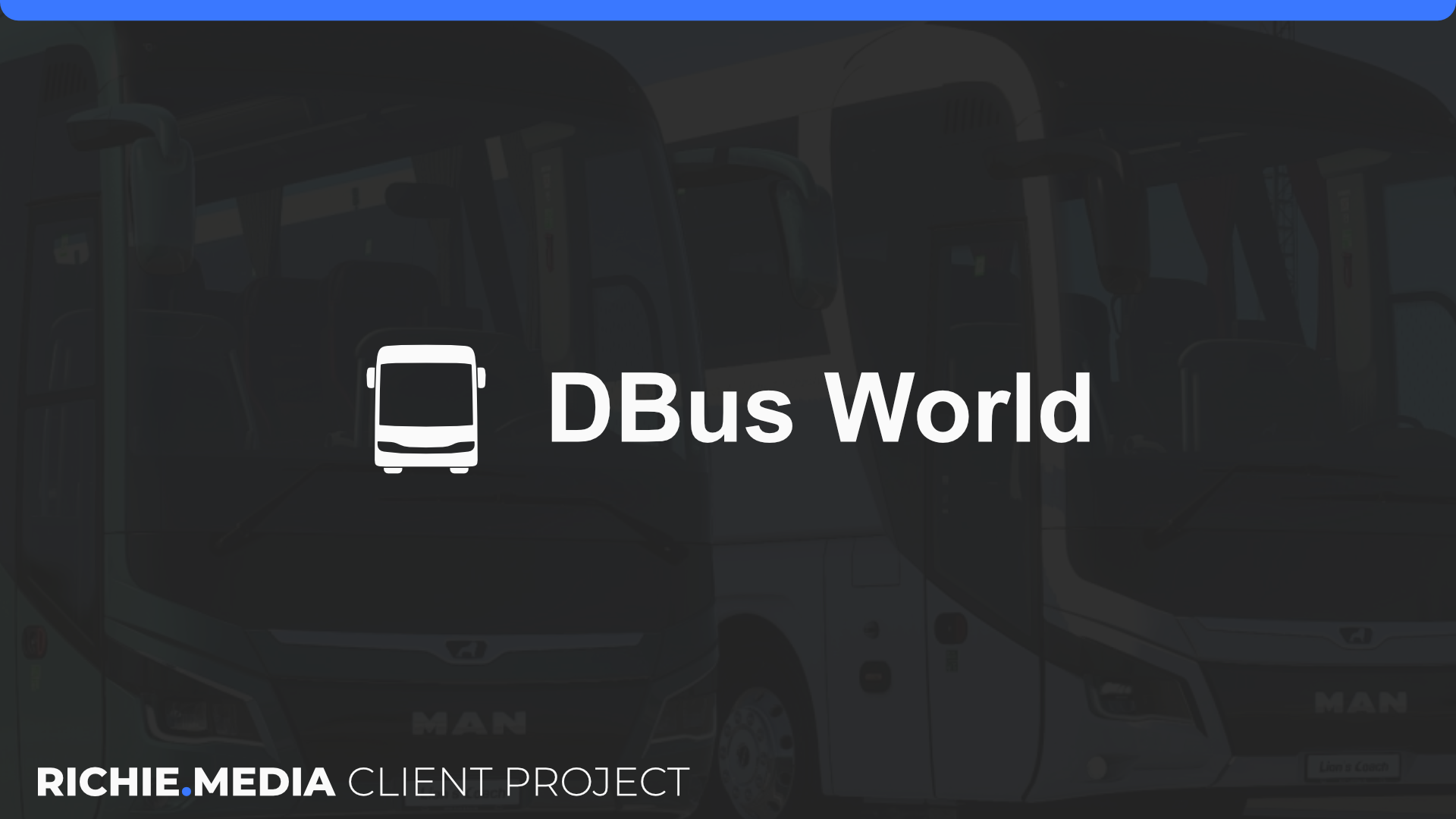 DBus World - Richie Media